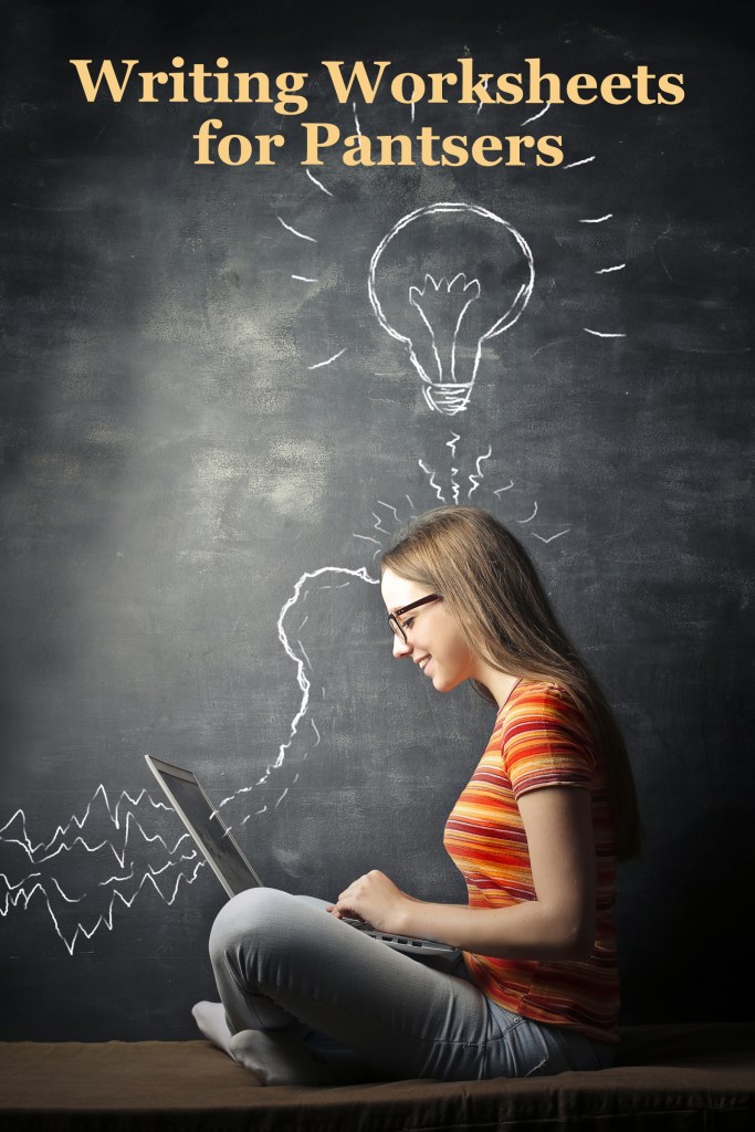 Writing Worksheets for Pantsers – Linda Maye Adams